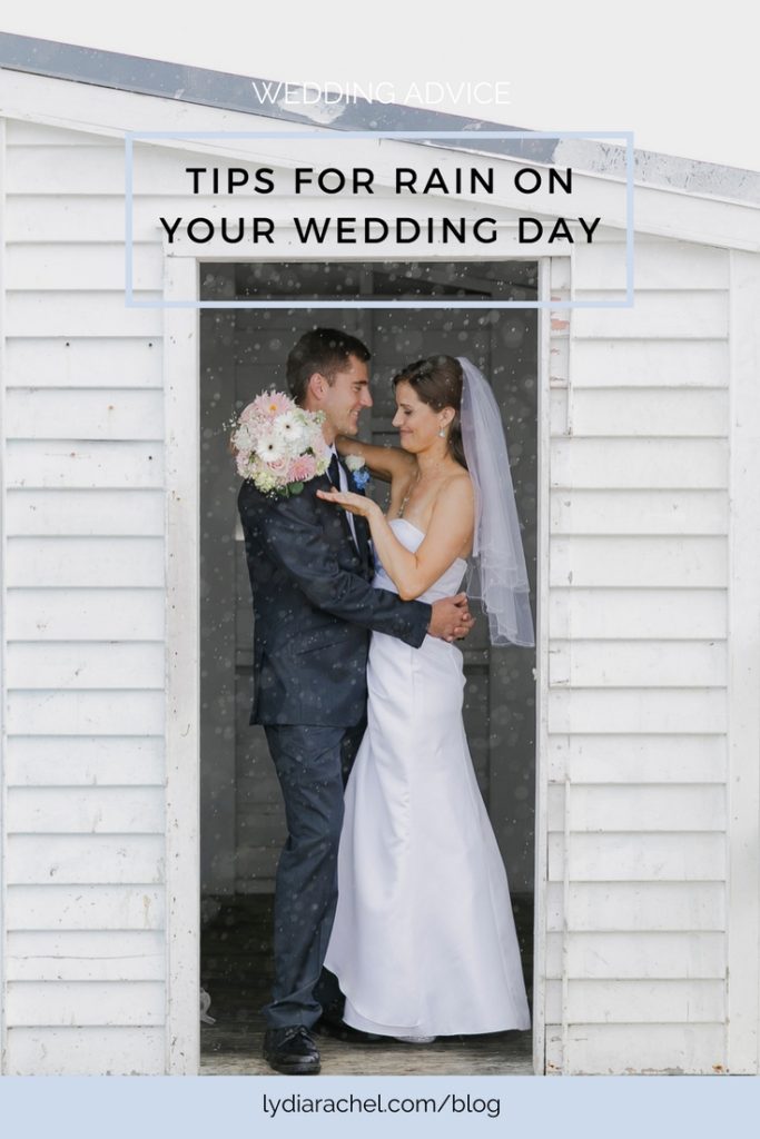 Wedding Advice- What if it rains on my wedding day? - Lydia Rachel ...